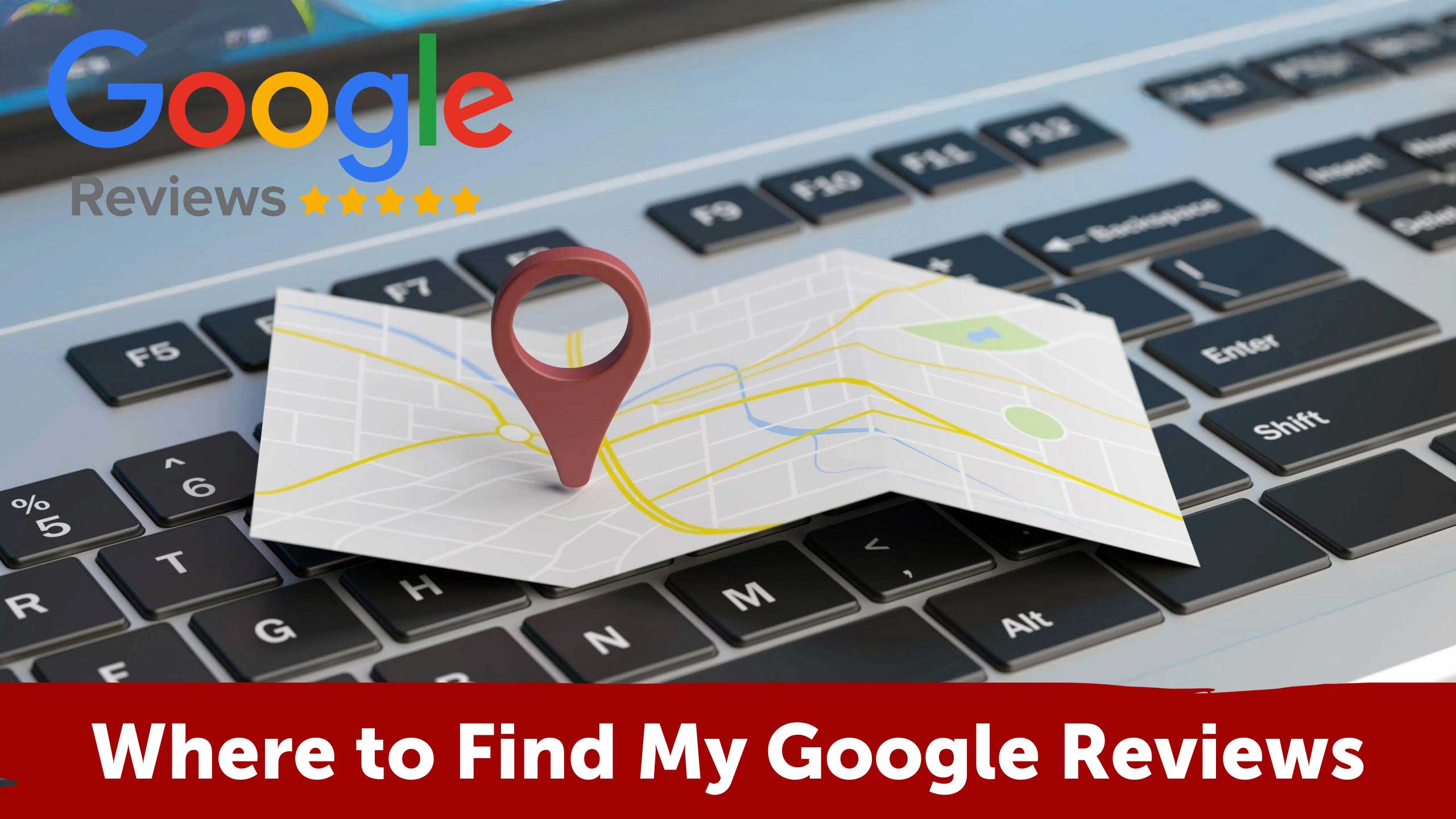 Where to Find My Google Reviews: A Guide for Businesses & Consumers